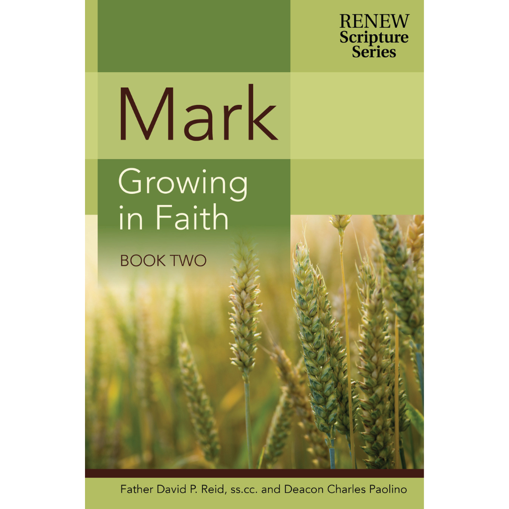 Mark: Growing in Faith - Book Two – RENEW International
