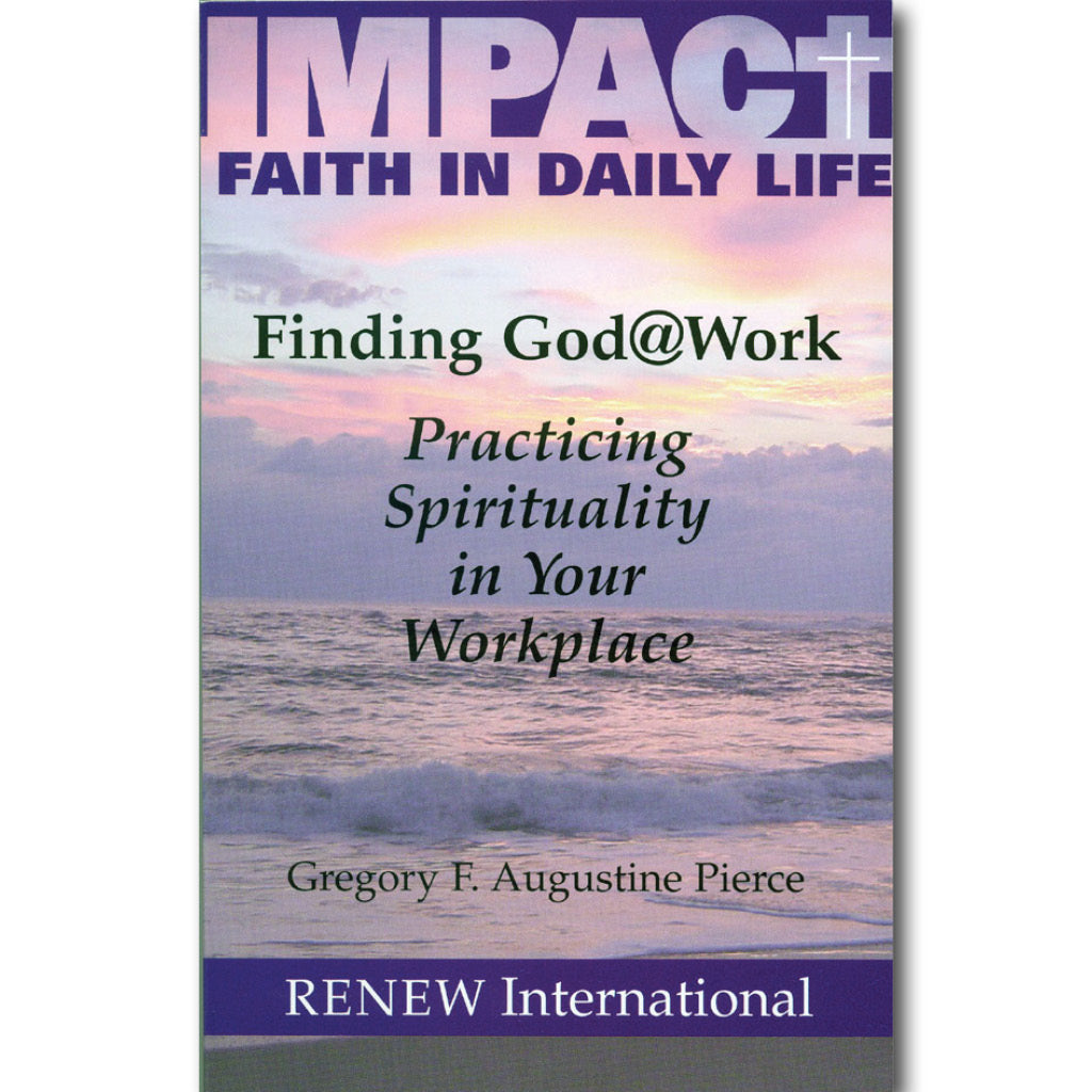 Finding God@Work – RENEW International